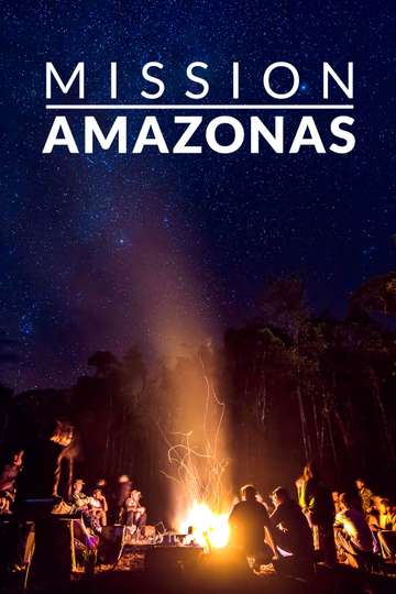 Mission Amazonas - Where to Watch & Stream Online | Moviefone