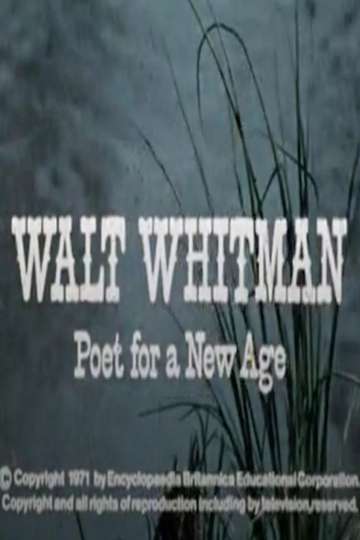 Walt Whitman: Poet for a New Age - Where to Watch | Moviefone