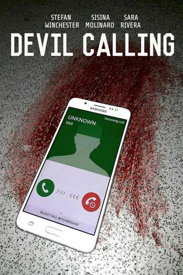 Devil Calling Streaming - Where to Watch Online | Moviefone
