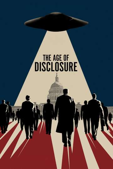 The Age of Disclosure (2025) - Showtimes | Moviefone