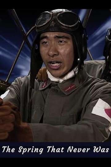 The Spring That Never Was - Where to Watch | Moviefone