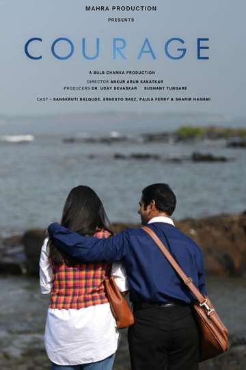 Courage - Movie | Moviefone