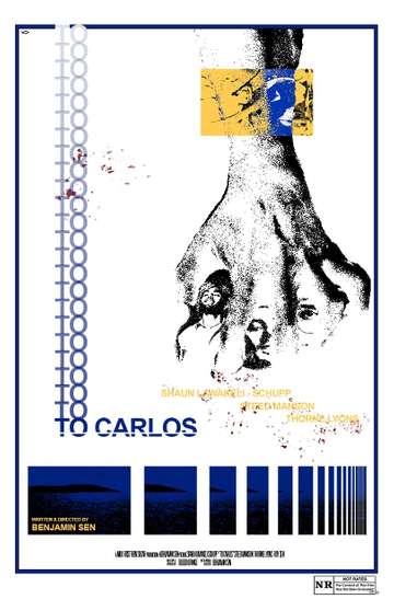 To Carlos - Movie | Moviefone