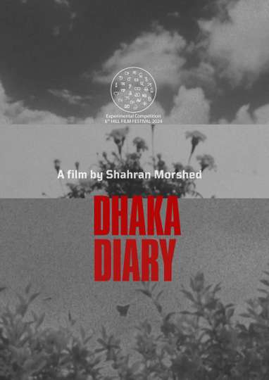 Dhaka Diary | Moviefone
