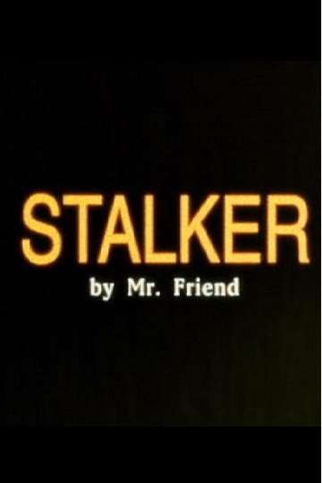 Stalker - Movie | Moviefone