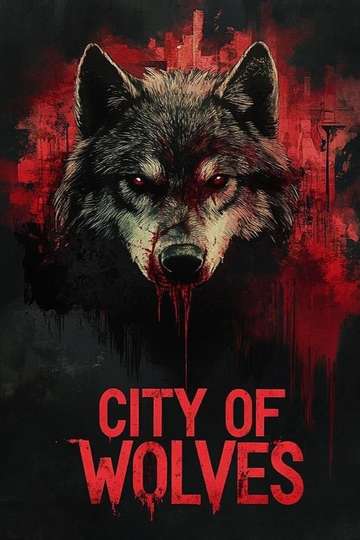Muzzle: City of Wolves (2025) | Moviefone