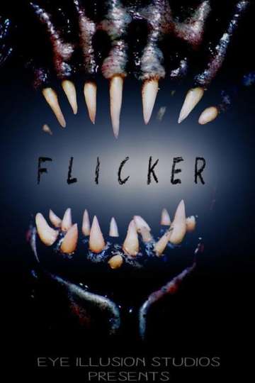 FLICKER - Movie | Moviefone