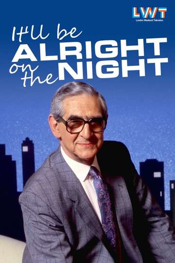 It'll be Alright on the Night (1977-2024) - TV Show | Moviefone