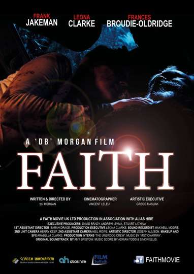 Faith Streaming - Where to Watch Online | Moviefone