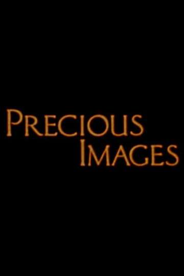 Precious Images (1986) - Movie | Moviefone