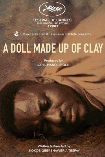 A Doll Made Up of Clay | Moviefone