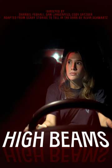 High Beams (2025) - Movie | Moviefone