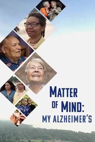 Matter of Mind: My Alzheimer’s (2025) - Where to Watch | Moviefone