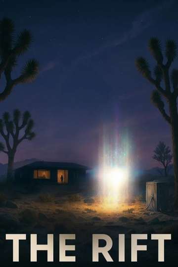 The Rift | Moviefone
