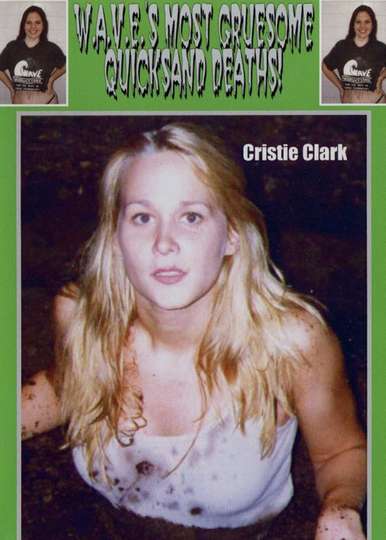 W.A.V.E.'s Most Gruesome Quicksand Deaths - Movie | Moviefone