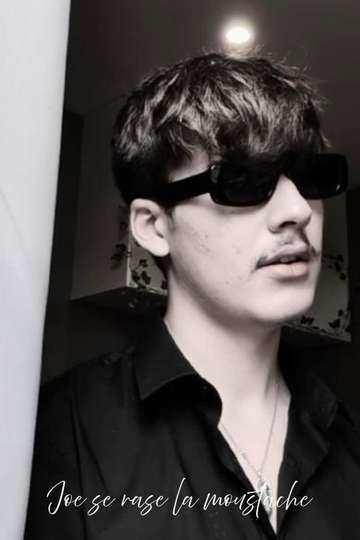 Where to Watch Joe Shaves His Moustache | Moviefone