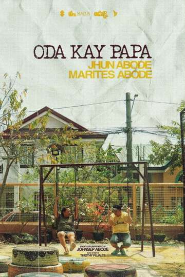 Oda Kay Papa - Where to Watch | Moviefone