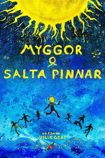 Myggor & salta pinnar - Movie | Moviefone