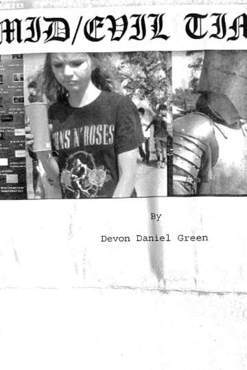 Mid/Evil Times - Movie | Moviefone