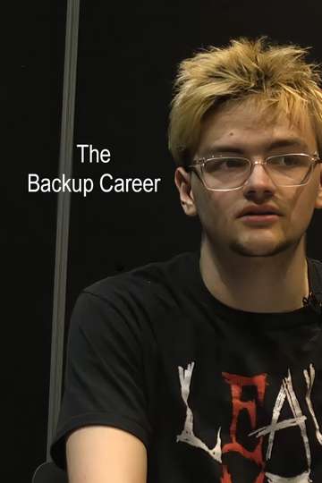 The Backup Career Streaming - Where to Watch Online | Moviefone
