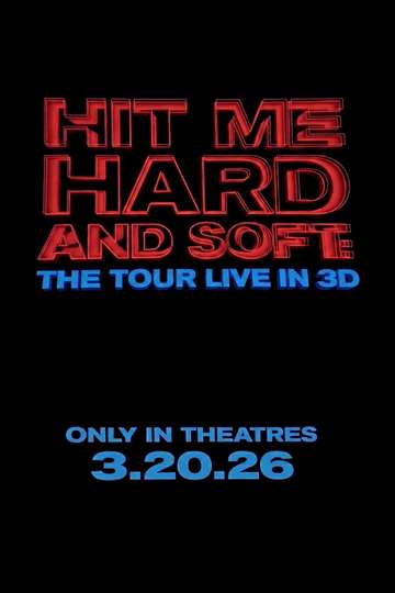 Billie Eilish - Hit Me Hard and Soft: The Tour (Live in 3D) (2026 ...
