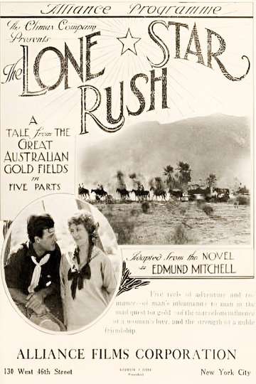 The Lone Star Rush (1915) - Where to Watch | Moviefone