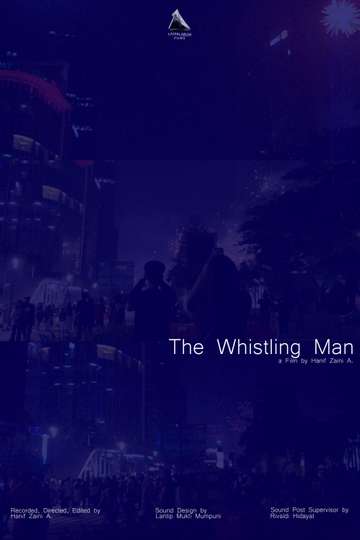 The Whistling Man Full Cast & Crew | Moviefone