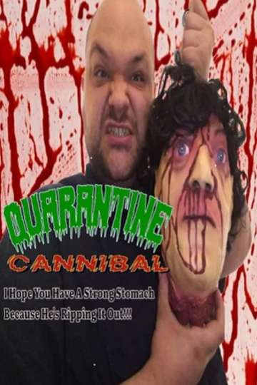 Quarantine Cannibal Streaming - Where to Watch Online | Moviefone