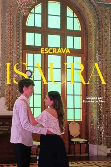A Escrava Isaura - Movie | Moviefone
