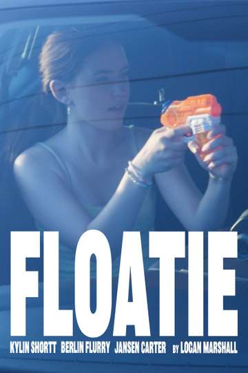 Where to Watch Floatie (2025) | Moviefone