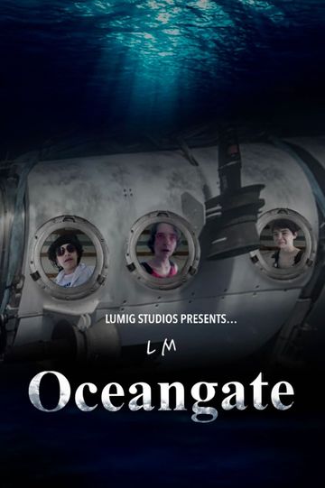 Oceangate - Movie | Moviefone