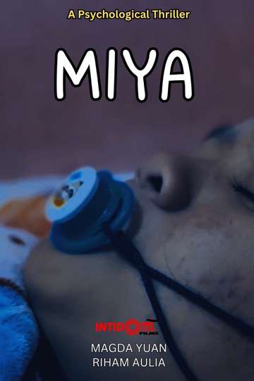 Miya Full Cast & Crew | Moviefone