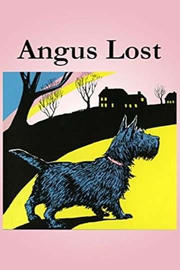 Angus Lost (1982) - Where to Watch | Moviefone
