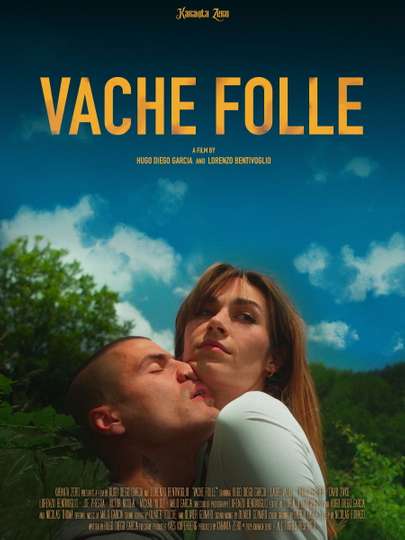 Vache folle Credits - Full Cast and Crew | Moviefone