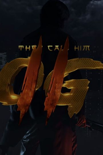 They Call Him OG 2 - Movie | Moviefone