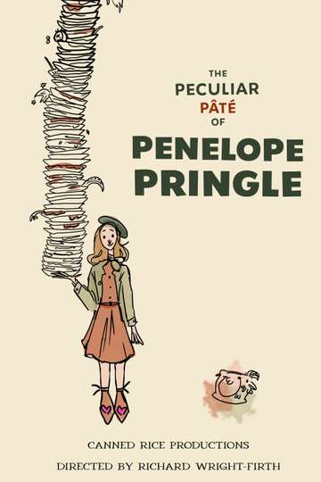 The Peculiar Pâté of Penelope Pringle - Where to Watch | Moviefone