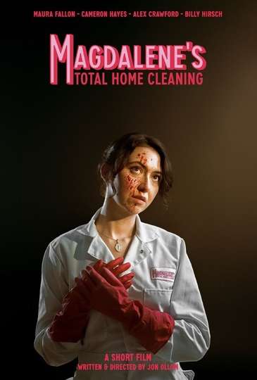 Magdalene’s Total Home Cleaning (2025) - Movie | Moviefone