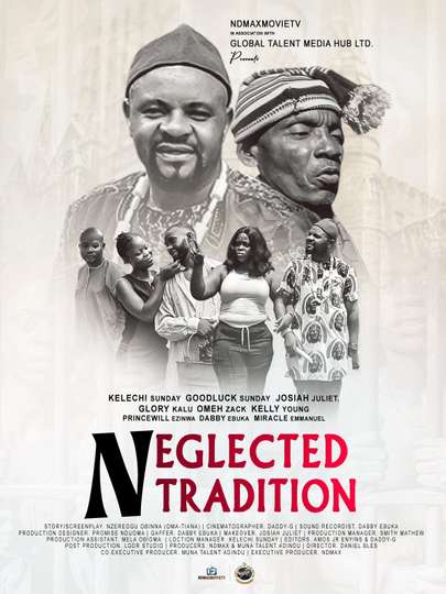 Neglected Tradition - Movie | Moviefone