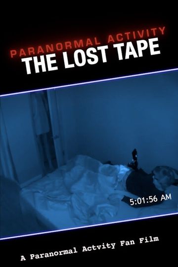 Paranormal Activity: The Lost Tape (2025) - Movie | Moviefone