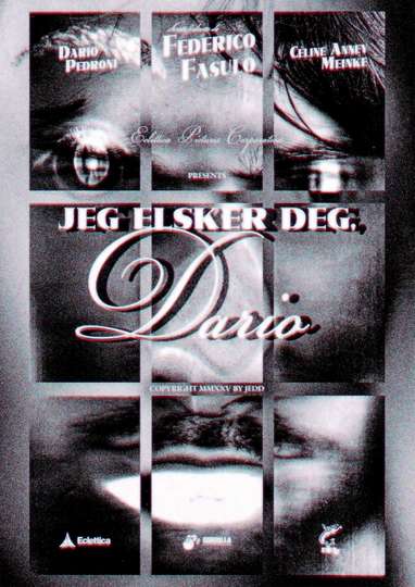 Jeg Elsker Deg, Dario Streaming - Where to Watch Online | Moviefone