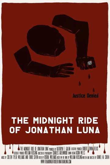 The Midnight Ride Of Jonathan Luna - Where to Watch | Moviefone
