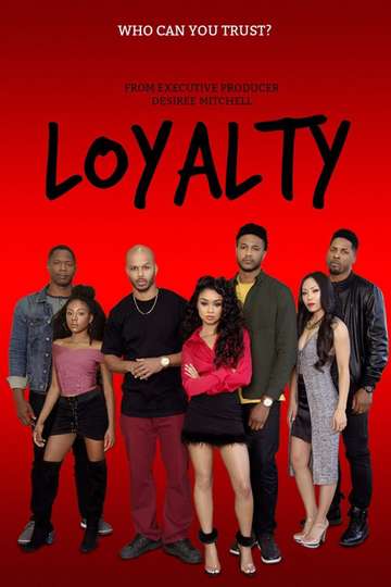 Loyalty - TV Show | Moviefone