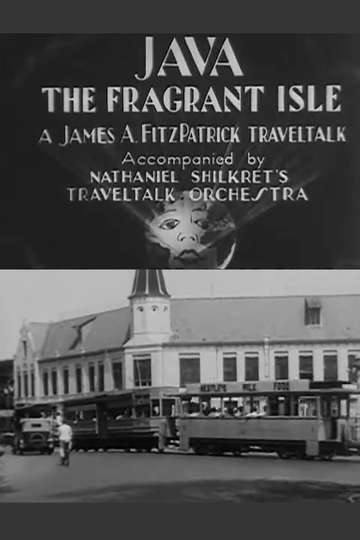 Where to Watch Java the Fragrant Isle (1931) | Moviefone