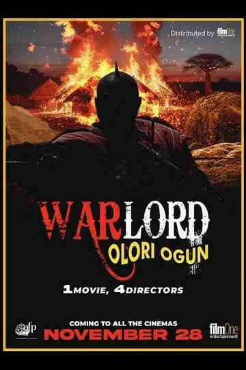 Warlord: Olori Ogun - Movie | Moviefone