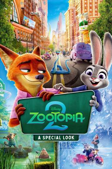 Zootopia 2 | A Special Look (2025) Credits - Full Cast and Crew | Moviefone