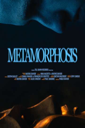 Metamorphosis - Movie | Moviefone