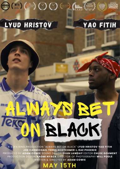 Always Bet on Black - Full Cast and Crew | Moviefone
