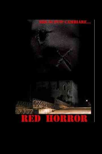 Red Horror - Movie | Moviefone