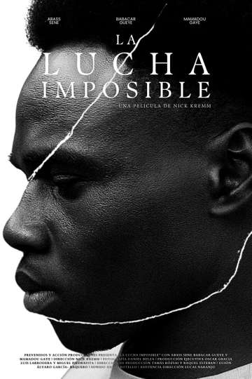 The Impossible Fight - Movie | Moviefone