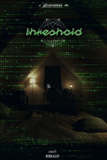 THRESHOLD (2025) Streaming - Where to Watch Online | Moviefone